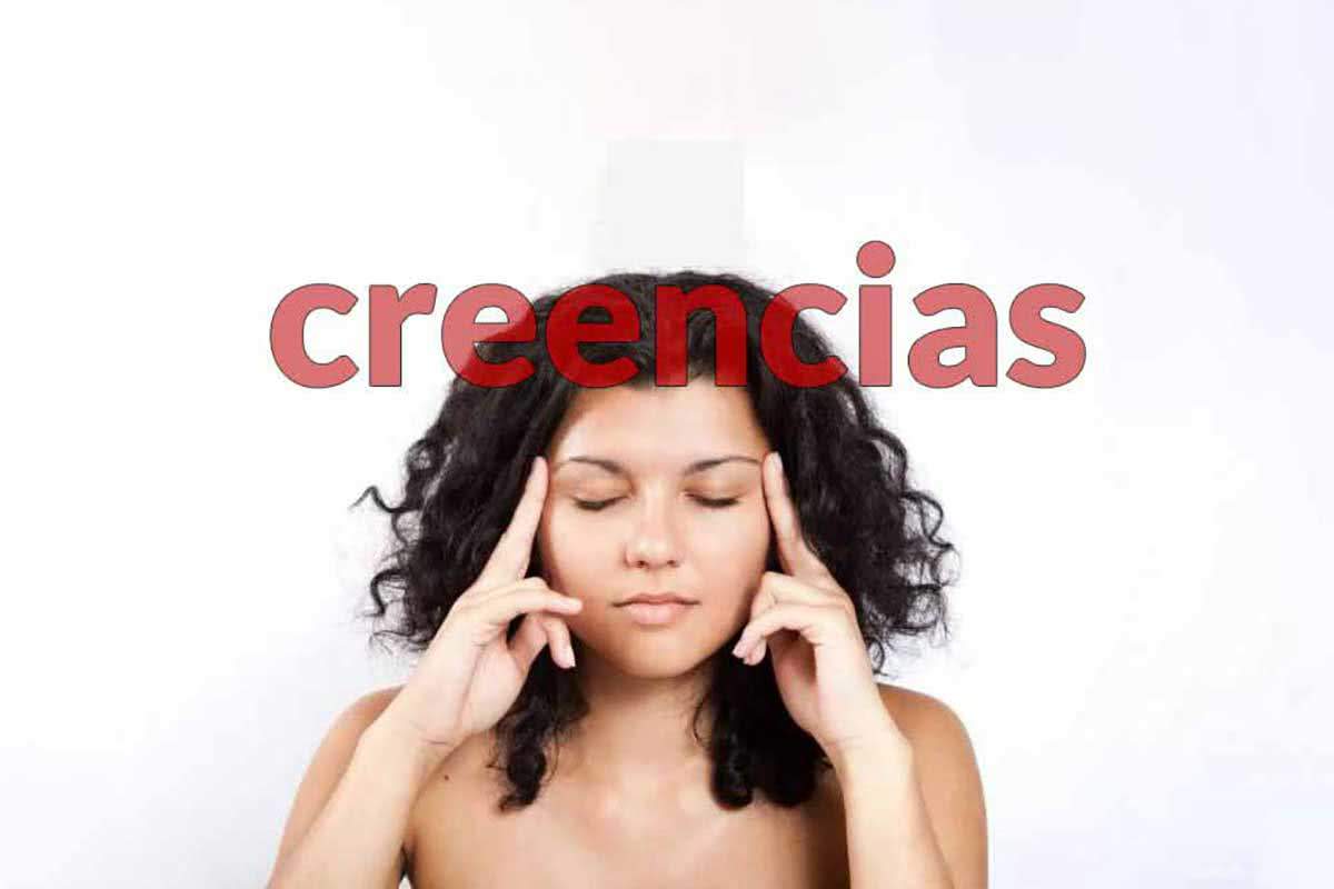 Conoce los tipos de creencias y Cómo cambiar tus creencias ⭐